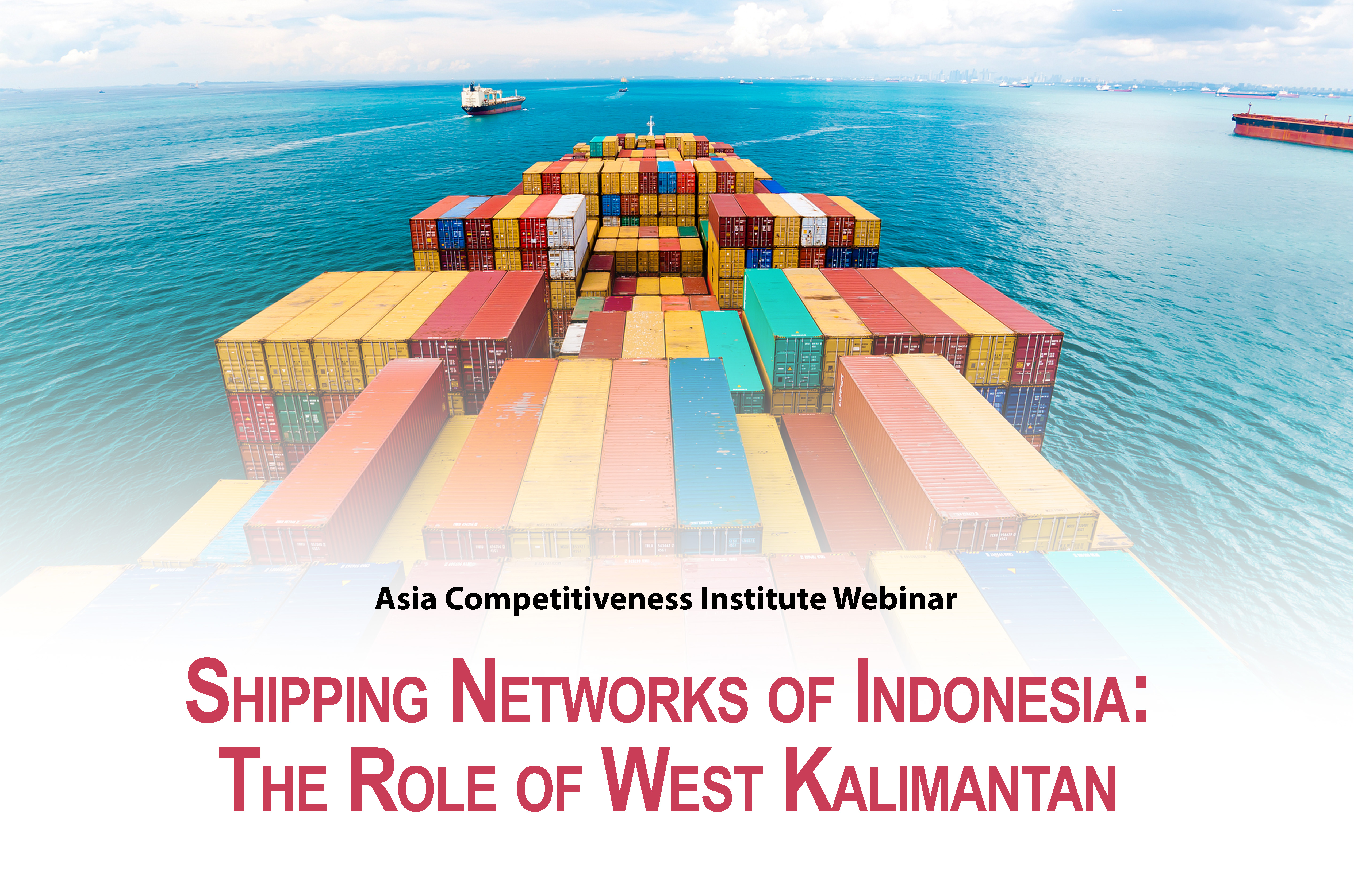 Shipping Networks of Indonesia: The Role of West Kalimantan – ACI ...